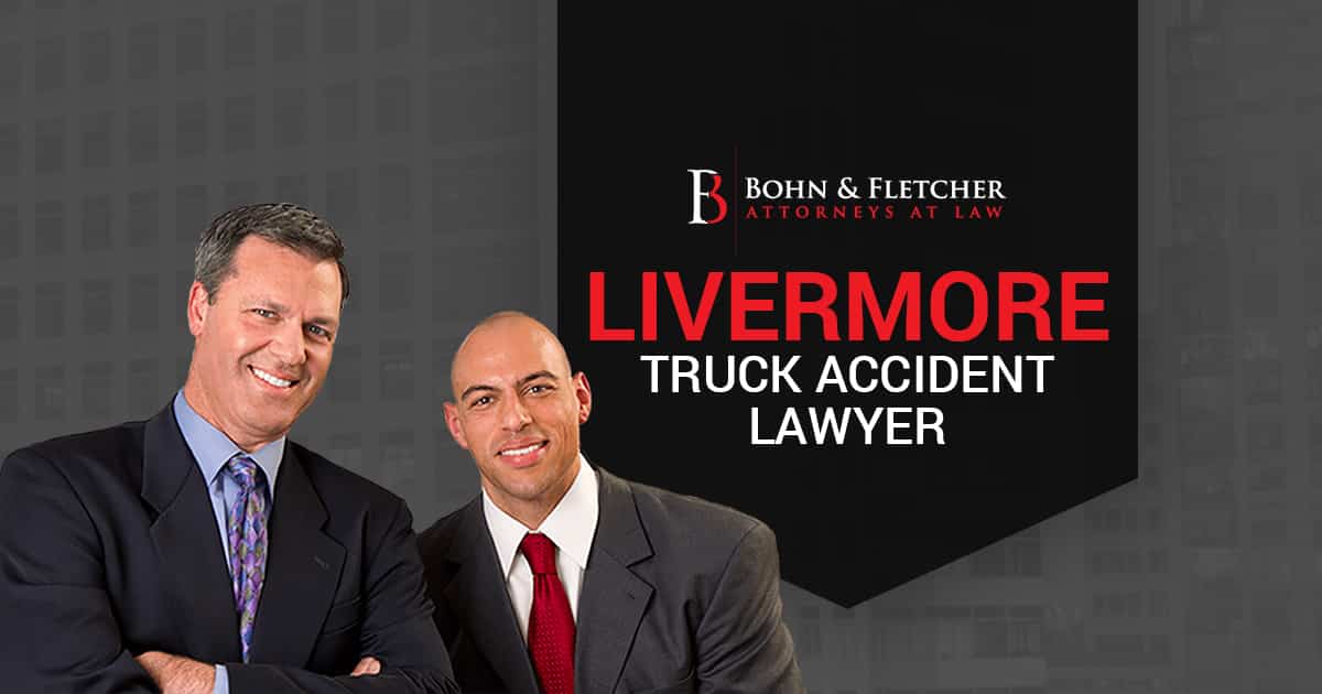 Livermore Truck Accident Lawyer | Golden State Lawyers, APC