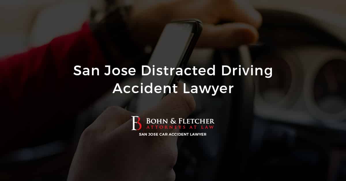 San Jose Distracted Driving Accident Lawyer | Golden State Lawyers